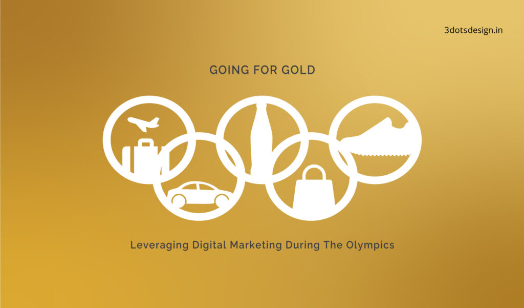 GOING FOR GOLD: LEVERAGING DIGITAL MARKETING DURING THE OLYMPICS - 3 ...